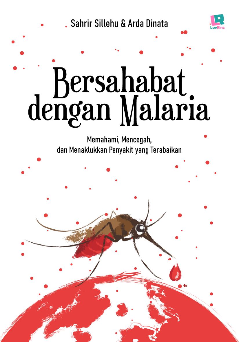 Bersahabat dengan Malaria - InSanitarian Indonesia